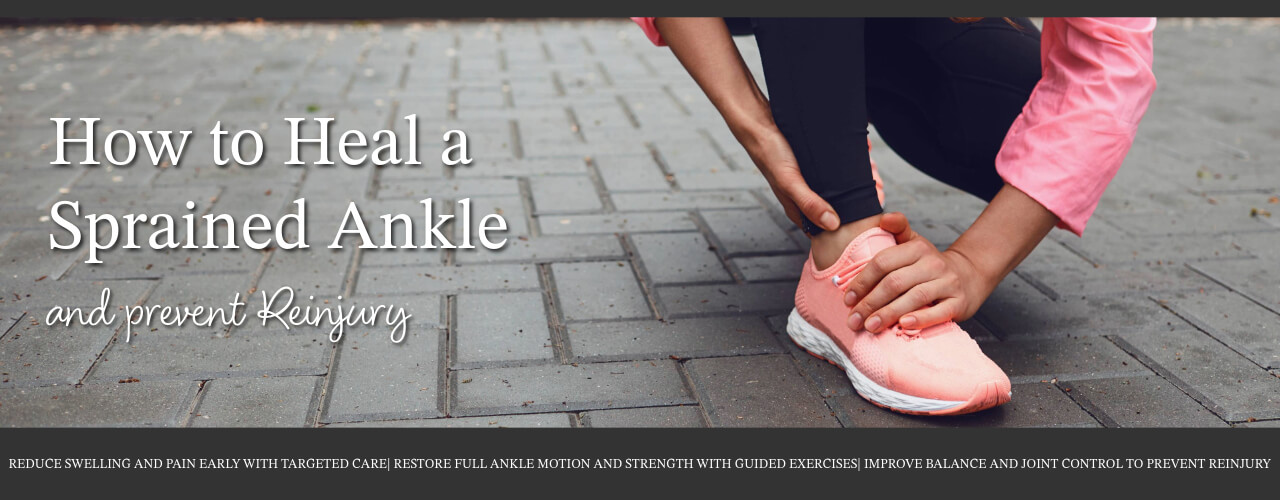 How to Heal a Sprained Ankle and Prevent Reinjury - Darien Physical ...